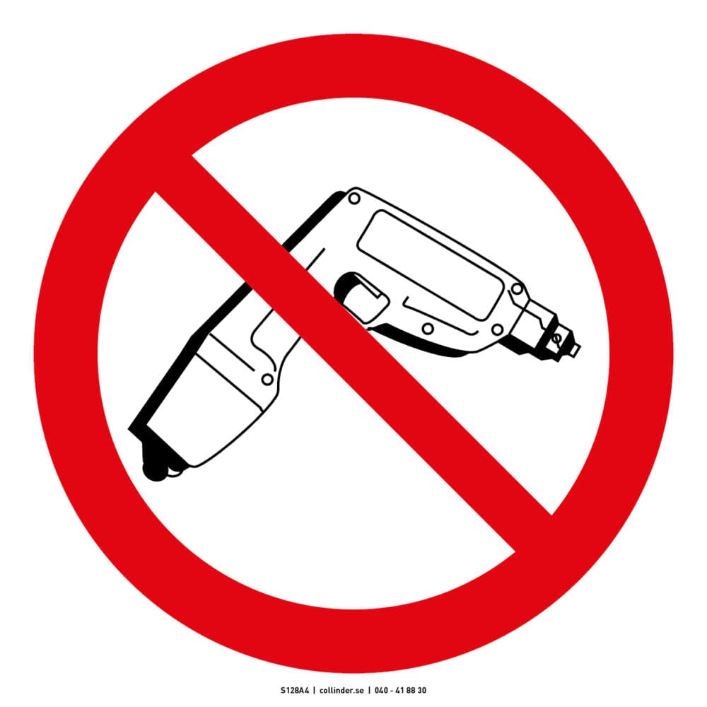 128 Power tools prohibited (AFS) " Collinder® Labelling system