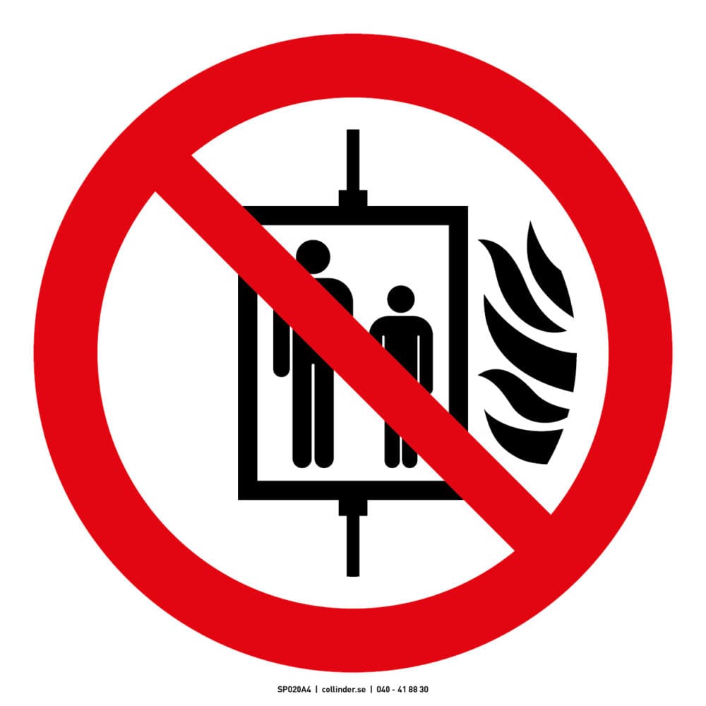 P020 Do not use the lift in case of fire (ISO) " Collinder® Labelling ...